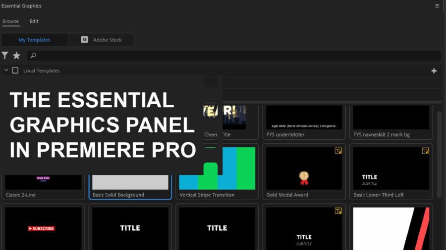 How To Use the Essential Graphics Panel in Premiere Pro (Illustrated ...