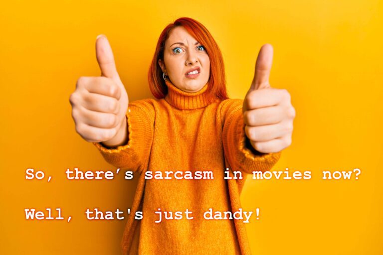 What is Sarcasm In Film? Definition, Examples & How To Use It - FilmDaft