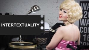 What is Intertextuality? Definition, Examples & How to Use it - FilmDaft