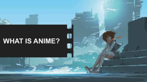 What is Anime? Definition, Origins & Why It’s Not Just Cartoons - FilmDaft