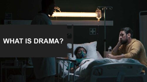 What Is Drama? Definition, Subgenres, and Themes - FilmDaft