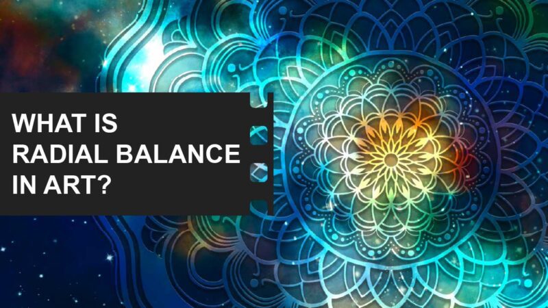 What Is Radial Balance in Art? A Clear Guide with Visual Examples ...