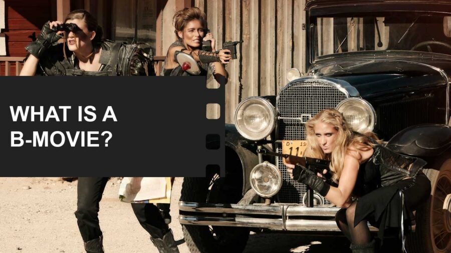 What Is a B-Movie? Definition & Film History - FilmDaft