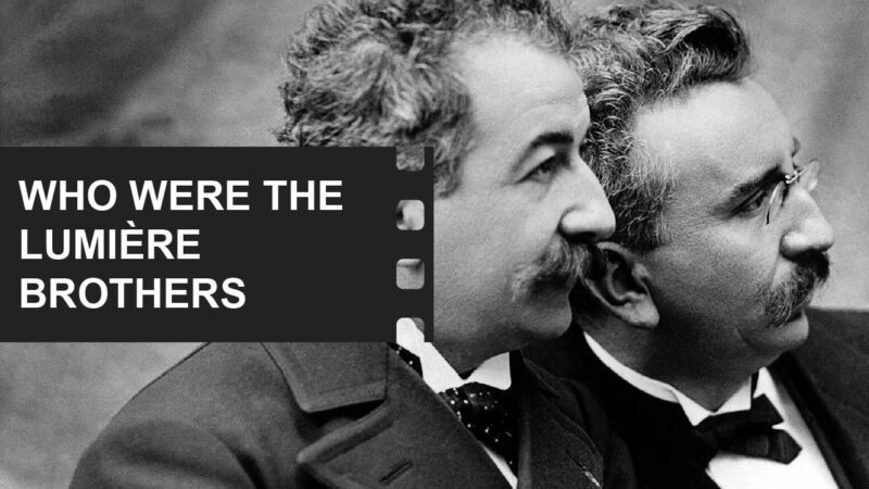Who Were the Lumière Brothers? Who They Were & Why They Matter to Film ...