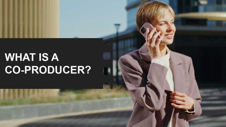 What Is a Co-Producer in Film? Role & Responsibilities Explained - FilmDaft