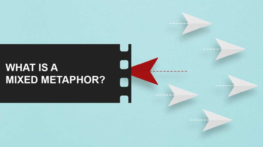 What Is A Mixed Metaphor? Definition & Examples In Writing - FilmDaft
