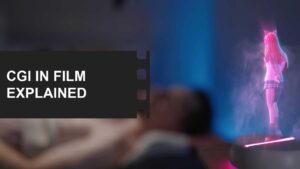 What Is CGI in Film? Definition, History +Examples - FilmDaft