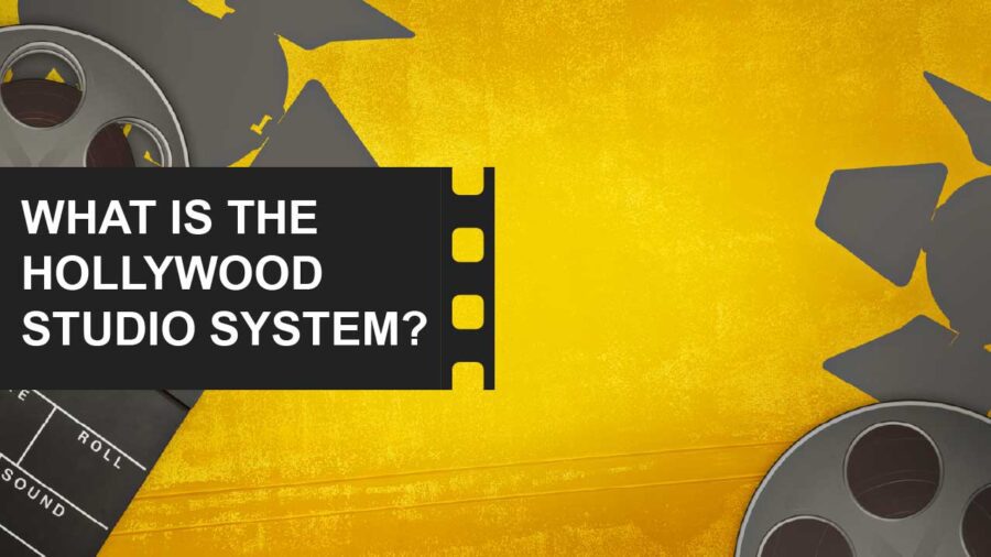 What Is the Studio System in Hollywood? How It Worked and Ended - FilmDaft