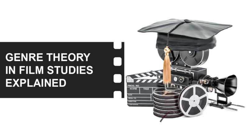 Genre Theory in Film: How Genres Organize Expectation and Meaning ...