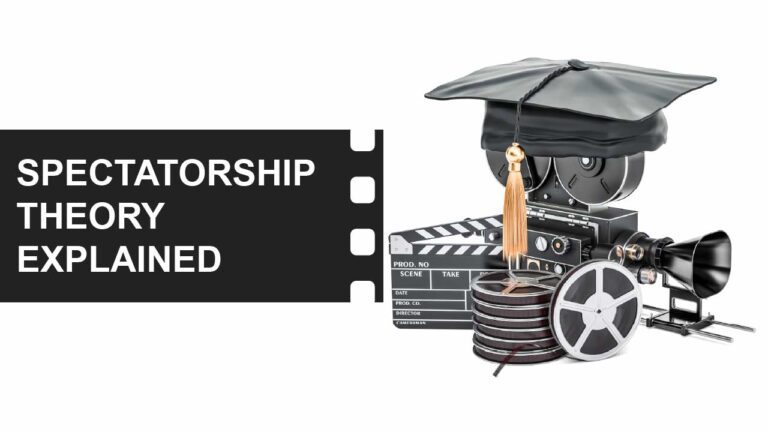 Spectatorship Theory: Film Studies Concepts and Analysis - FilmDaft